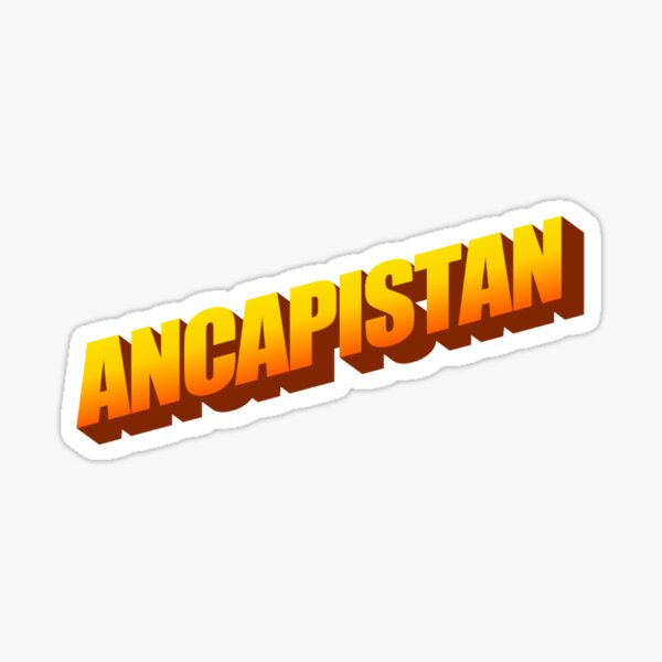 "Ancapistan Wordart" Sticker for Sale by serenasuni | Redbubble