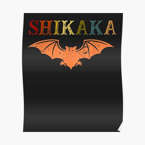 "Shikaka Bat Vintage - Shikaka White Bat Lovers Retro " Poster for Sale ...