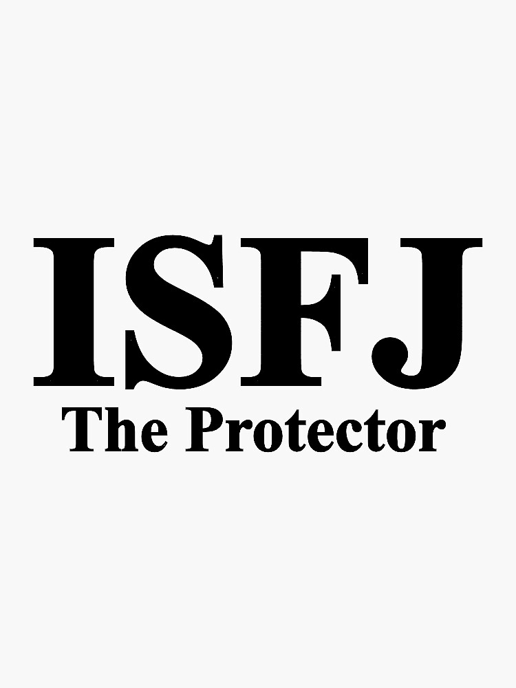 "ISFJ: The Protector MBTI Design" Sticker for Sale by honeyandpeaches ...