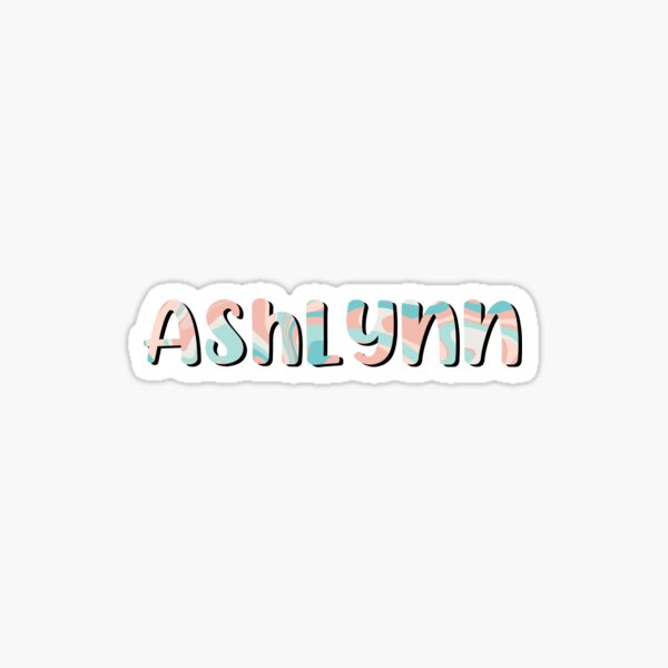 "Ashlynn Custom Name" Sticker for Sale by AmandazDesigns | Redbubble