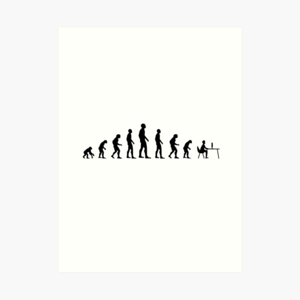 "Human Evolution working on Computer Gamer Gaming" Art Print by ...