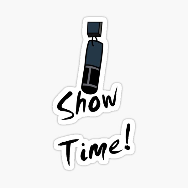 "Show Time" Sticker for Sale by Turbeek | Redbubble