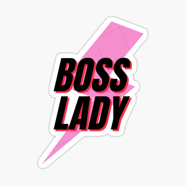 "BOSS LADY" Sticker by bottle-green | Redbubble