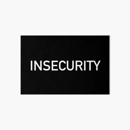 "Insecurity security guard humour" Art Board Print by urockdesigns ...