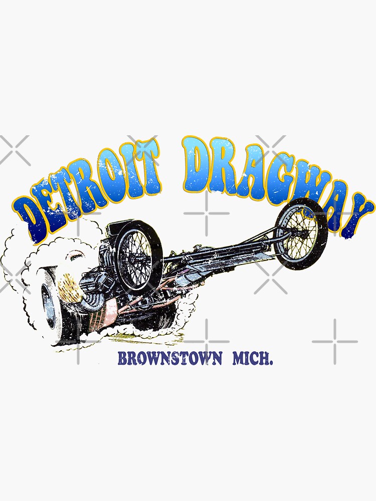 "Detroit Dragway" Sticker for Sale by Retrorockit | Redbubble