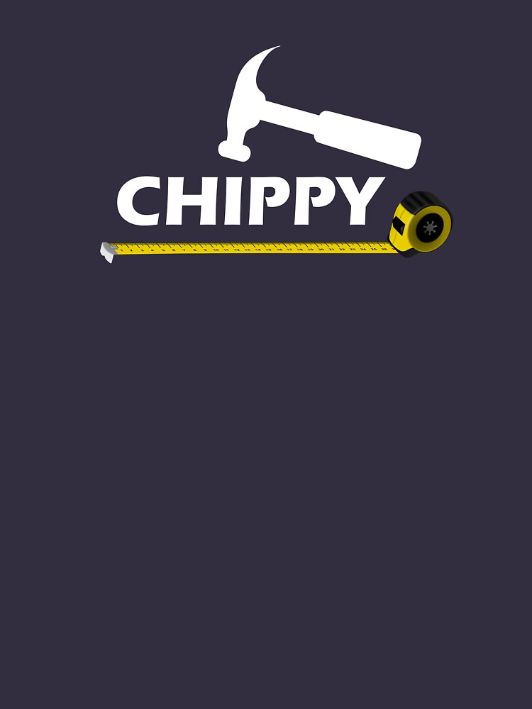"Chippy.Chippie" T-shirt by BoomAthletica | Redbubble | chippy t-shirts ...