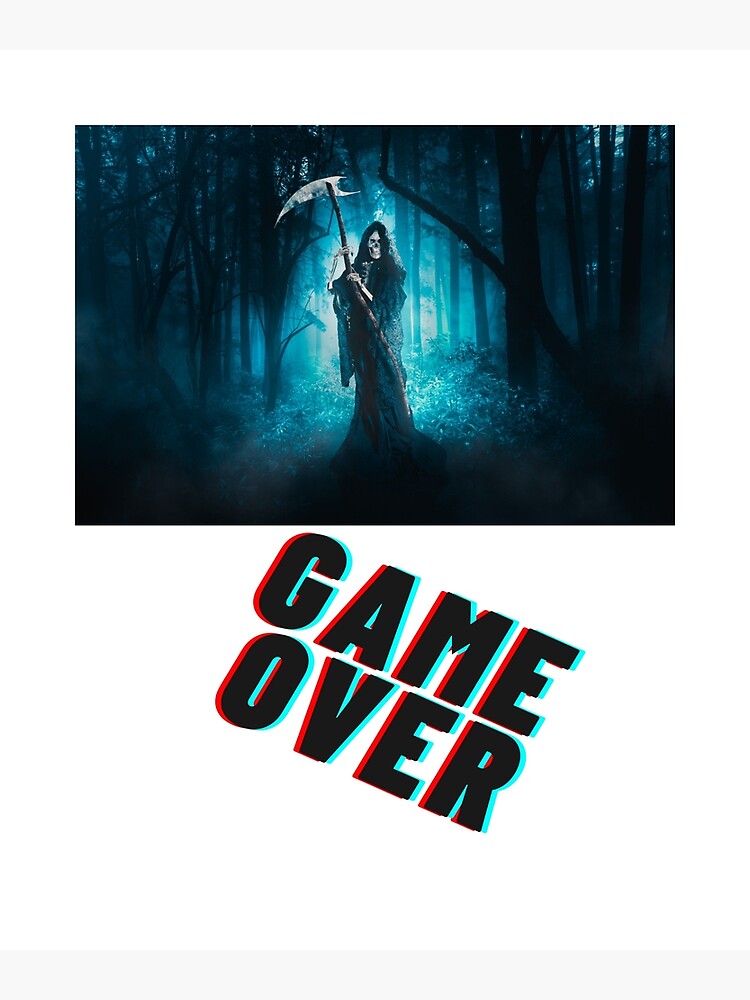 "Grim Reaper Game Over" Poster by Aliciamarieuk | Redbubble