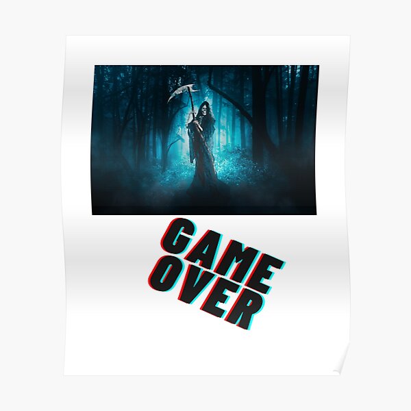 "Grim Reaper Game Over" Poster by Aliciamarieuk | Redbubble