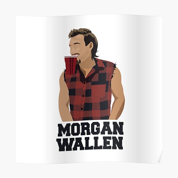 Morgan Wallen Posters | Redbubble