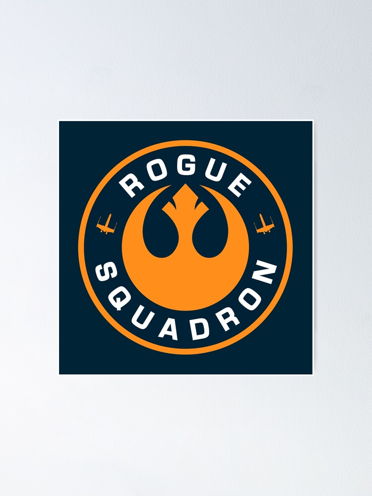 "Rogue Squadron" Poster by palevermilion | Redbubble