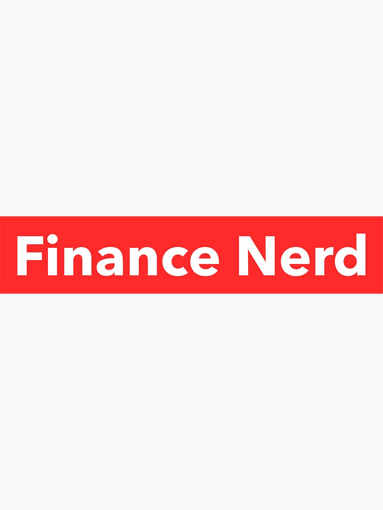 "Finance Nerd" Sticker for Sale by Misael-H | Redbubble