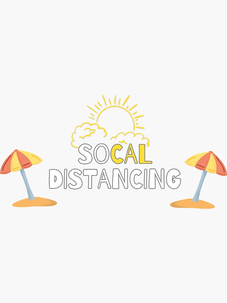 "SoCal Distancing - On the Beach" Sticker for Sale by ShirtsUCanWear ...