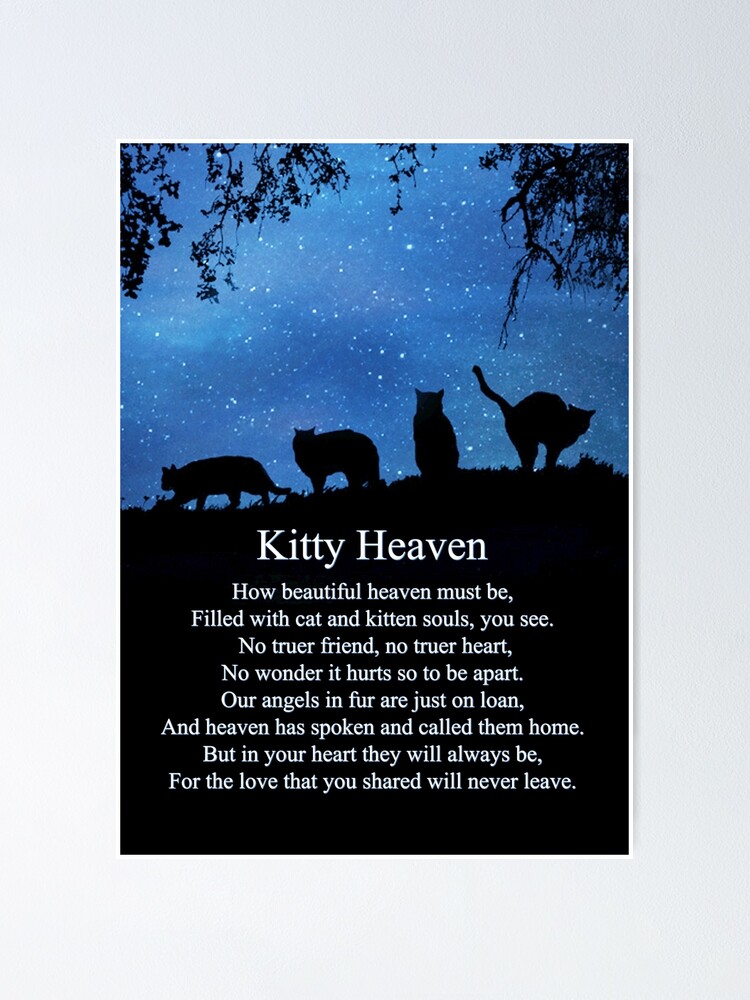 "Cat Heaven Sympathy Poem for Memorial For Cat" Poster for Sale by ...