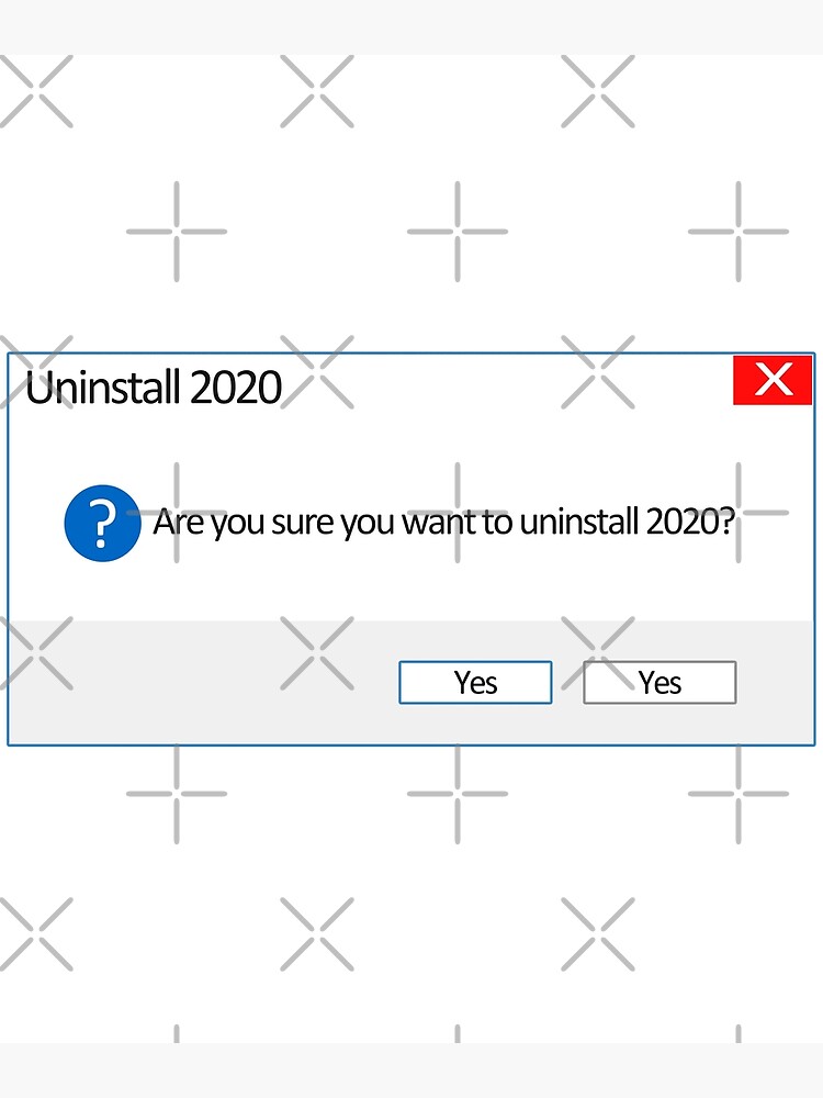 "Uninstall 2020 funny meme - funny 2020 meme end of the year new year ...