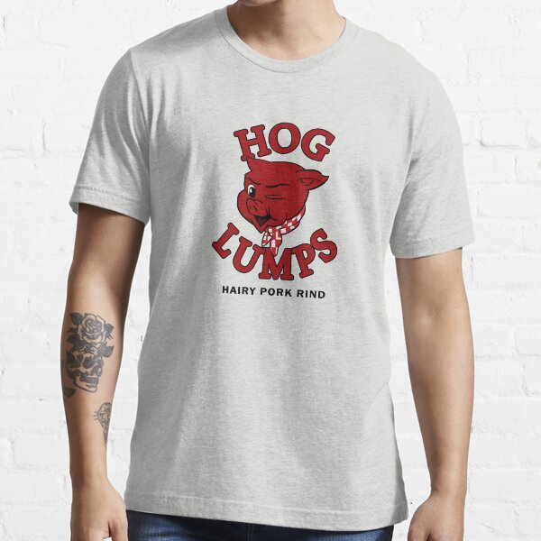 "HOG LUMPS" T-shirt for Sale by inkredible | Redbubble | shaun t-shirts ...