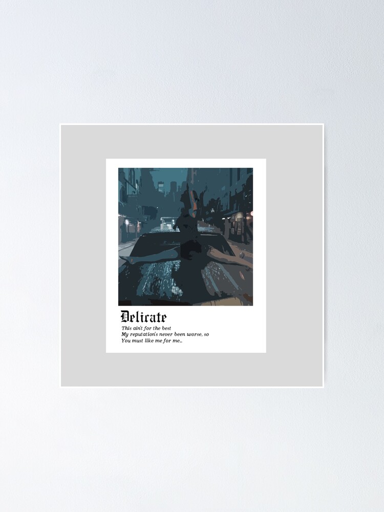 "Delicate - Taylor Swift" Poster for Sale by nd-creates | Redbubble