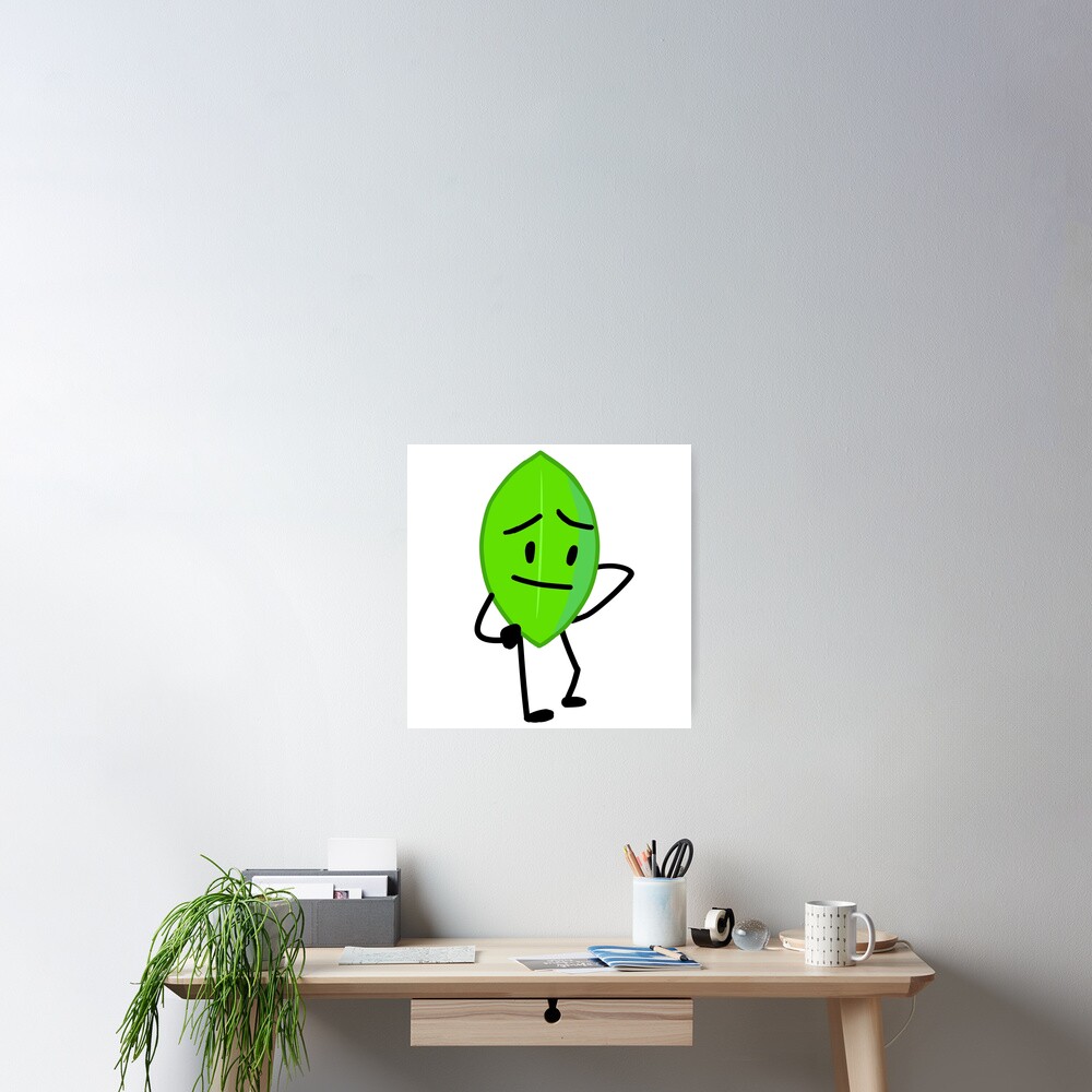 Bfb Leafy Poster By Cicadastar Redbubble