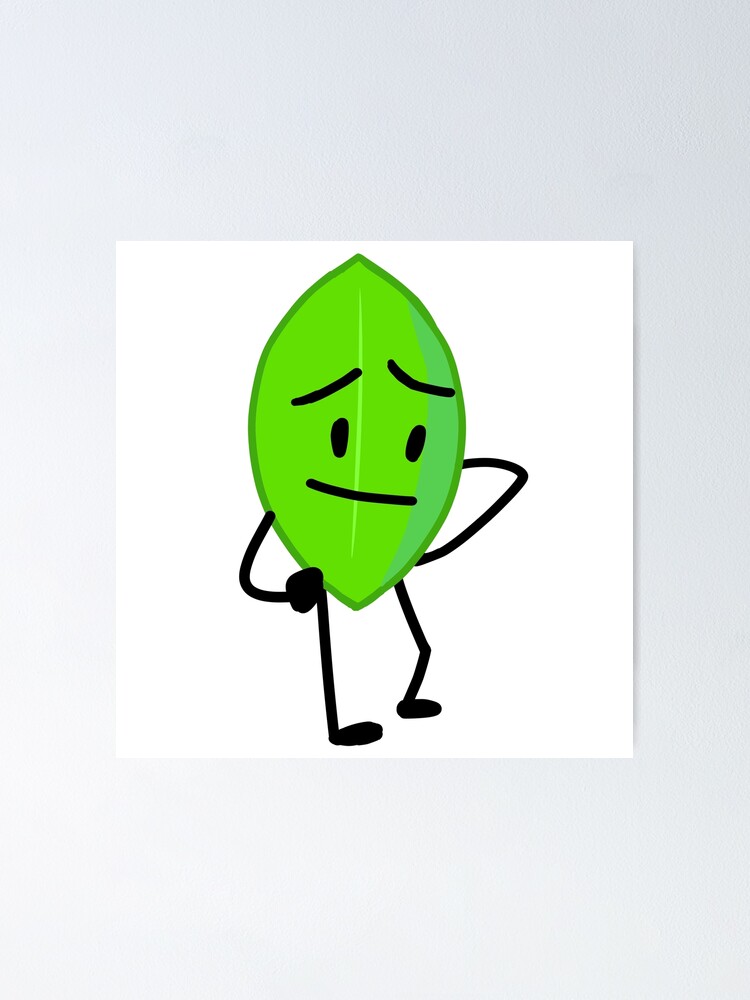 "BFB Leafy" Poster by Cicadastar | Redbubble