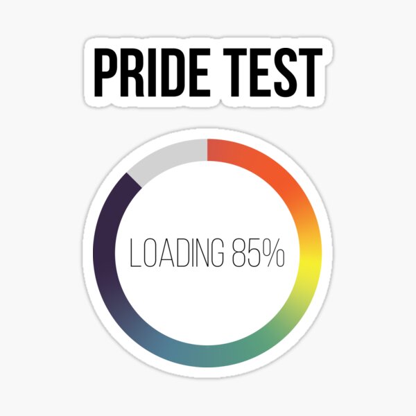 "PRIDE TEST LOADING LGTB LGBT GAY" Sticker by revolutionlove | Redbubble