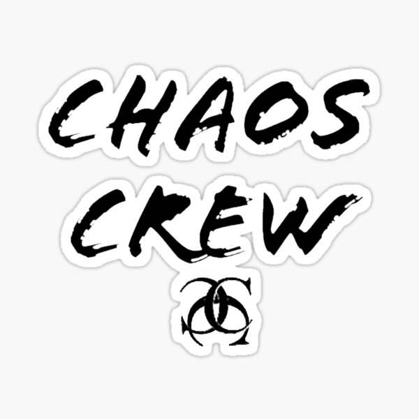 "Chaos Crew" Sticker for Sale by UnityHorizon | Redbubble