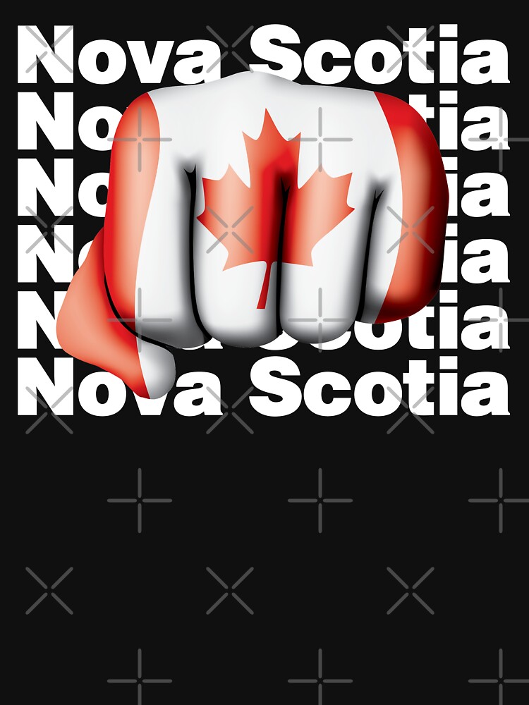 "Nova Scotia Strong Canadian City from Canada" T-shirt for Sale by ...