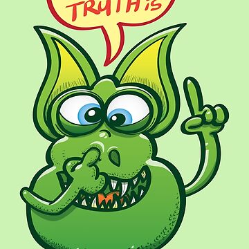 "Cool alien revealing us where the truth is by picking his nose" Poster ...