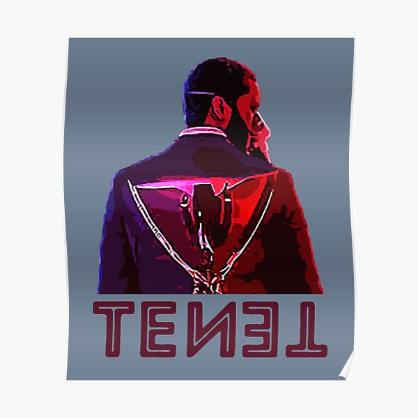 "tenet movie" Poster for Sale by sirius-12456 | Redbubble