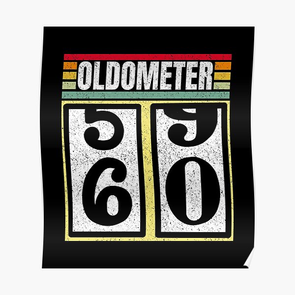 Póster «Oldometer 59 60 Divertido 60 cumpleaños Retro Edad 60 Regalo ...
