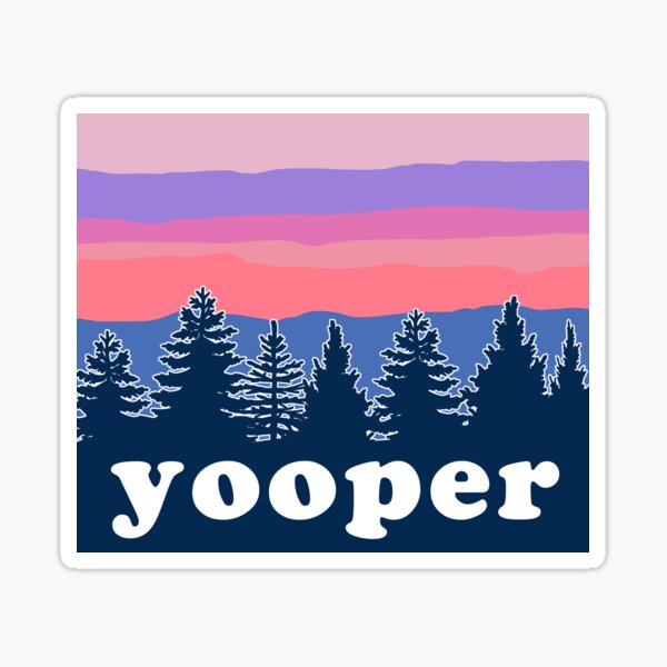 "Yooper Upper Peninsula Pine Tree Sunset" Sticker by GreatLakesLocal ...