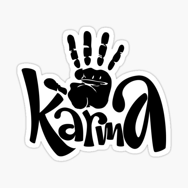 "Karma" Sticker for Sale by ZalinaKadyrova | Redbubble