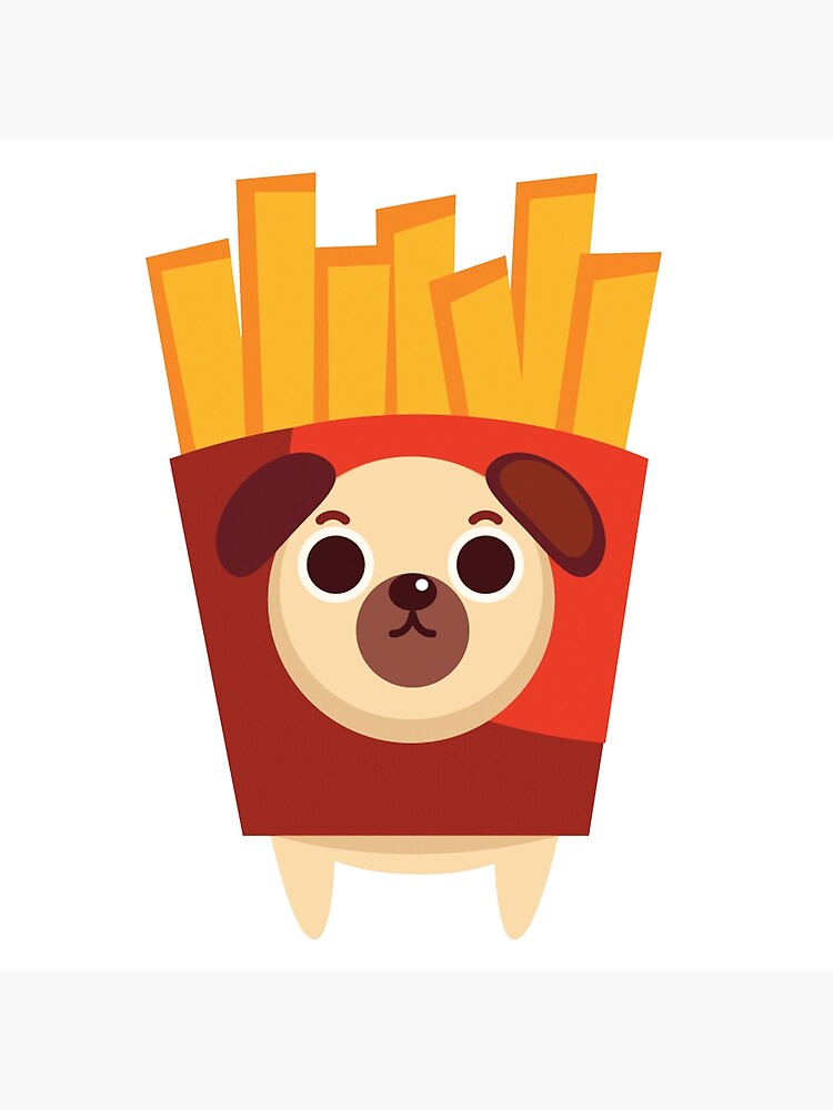"Pug Dog and French Fries" Poster by edwardecho | Redbubble