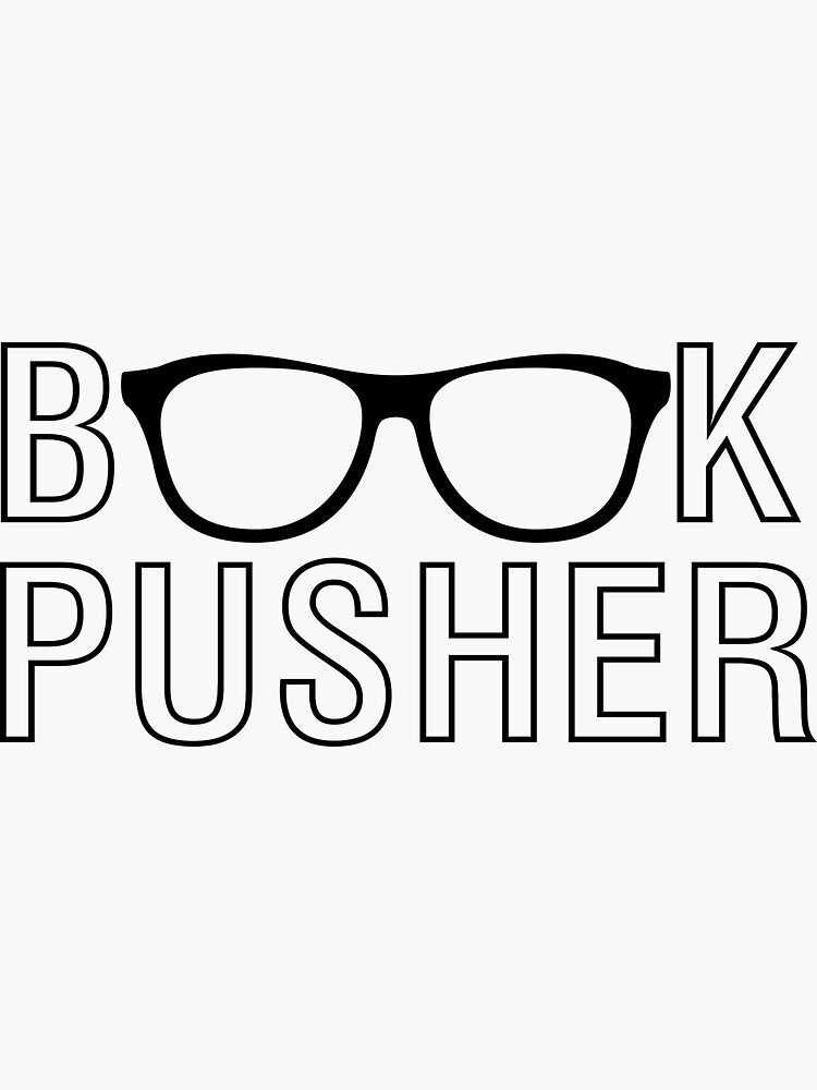 "Book Pusher" Sticker for Sale by bigfatdesigns | Redbubble