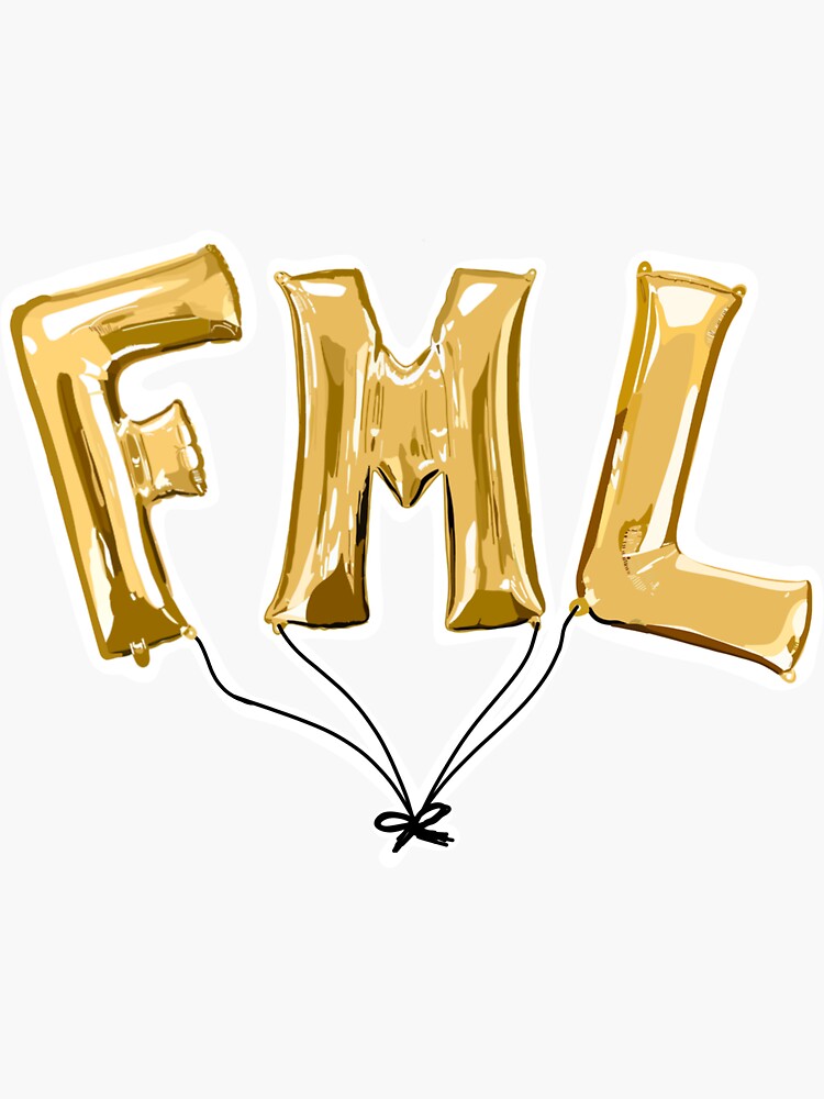 "FML Balloons" Sticker by BuzzedDesigns | Redbubble