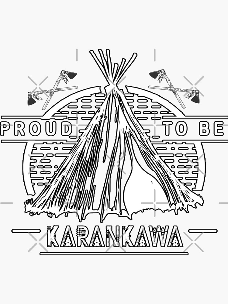"Native American - Proud To Be Karankawa" Sticker for Sale by ...