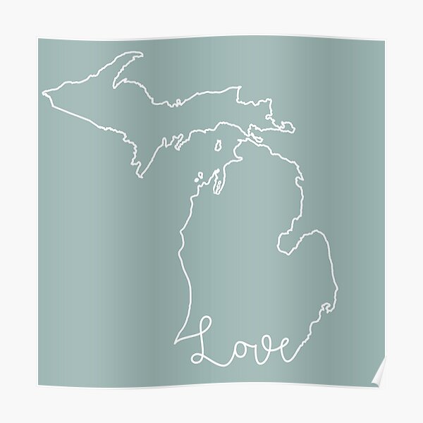 "Michigan Cursive Love Home State Outline" Poster by GreatLakesLocal ...