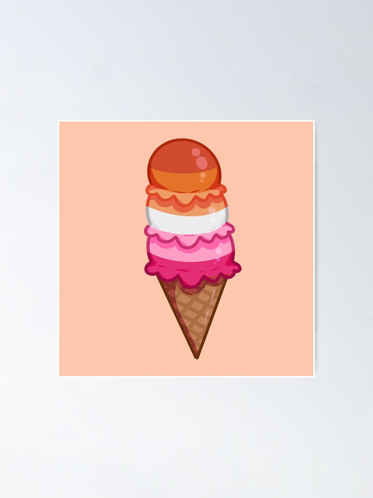 Lesbian Ice Cream Cone Poster For Sale By Kat Farr Redbubble