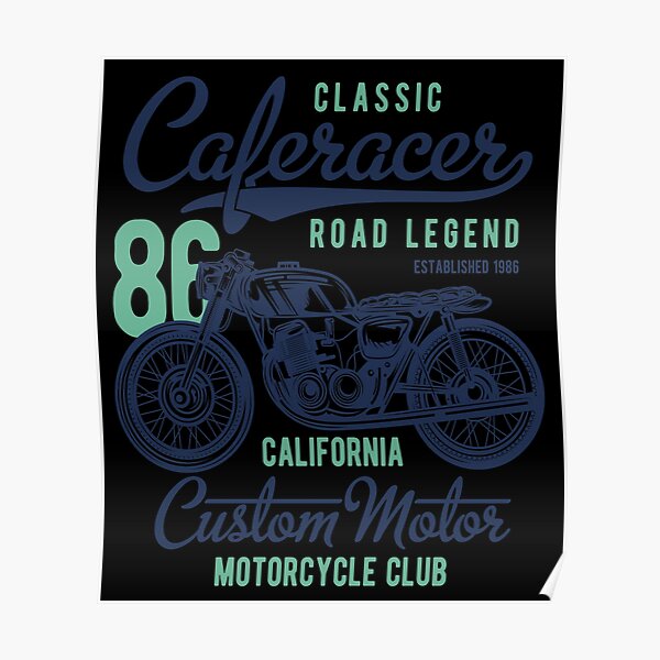 "California Custom Motorcycle Club" Poster for Sale by Sinfamous ...