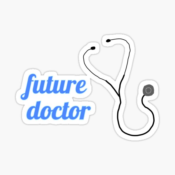 "Future Doctor" Sticker for Sale by mili45 | Redbubble