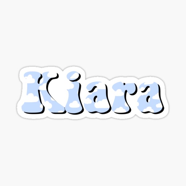 "Kiara name sticker " Sticker for Sale by WackoArts | Redbubble