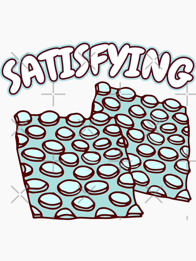 "Satisfying Bubble Wrap Funny Meme" Sticker for Sale by mooon85 | Redbubble