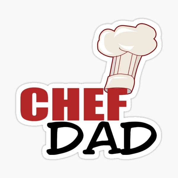 "Chef Dad" Sticker by cowpie | Redbubble