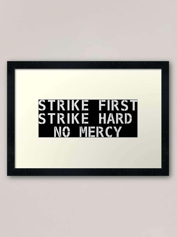 "Strike first strike hard no mercy, Cobra Kaï" Framed Art Print for ...