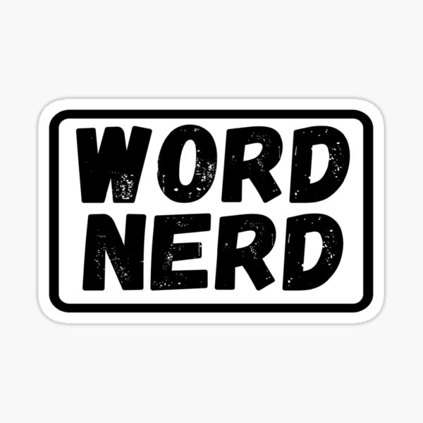 "Word Nerd" Sticker for Sale by ivorymelodies | Redbubble