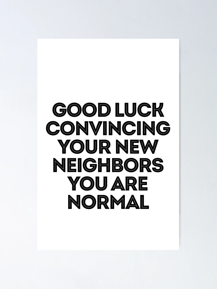 Neighbors Poster