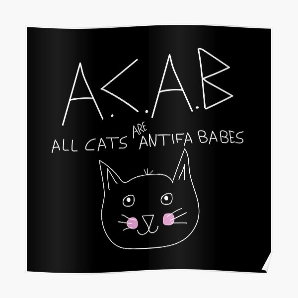 Póster «Black ACAB - Todos los gatos son hermosos» de illumicath ...