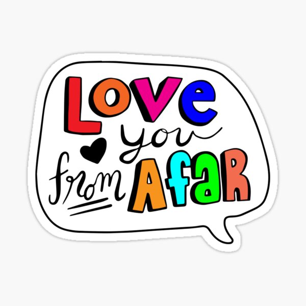 "Love you from a far" Sticker for Sale by Assla | Redbubble