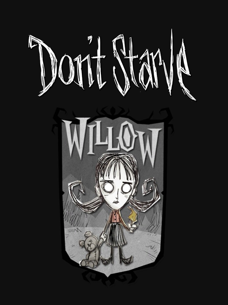 "Don't Starve Willow Fan Art" T-shirt for Sale by ulitau | Redbubble ...