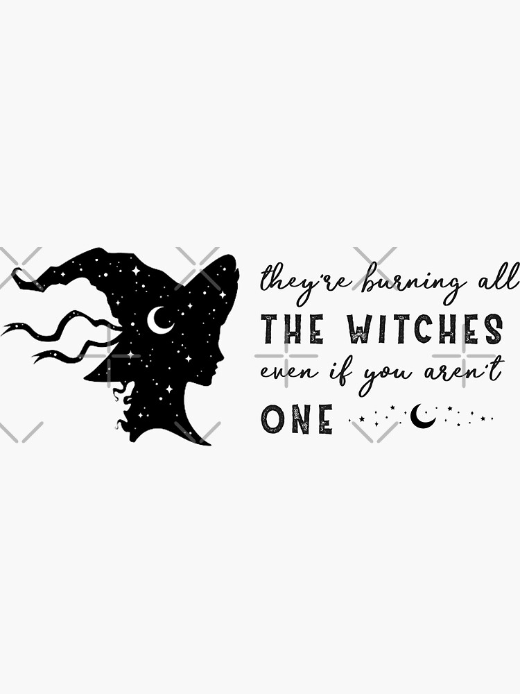"Copy of Copy of Burn the witch Halloween 2020" Sticker by Asraeyla ...