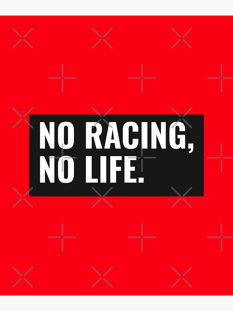 "No Racing, No Life - Black and White On Red" Sticker by JellyBeenzz ...
