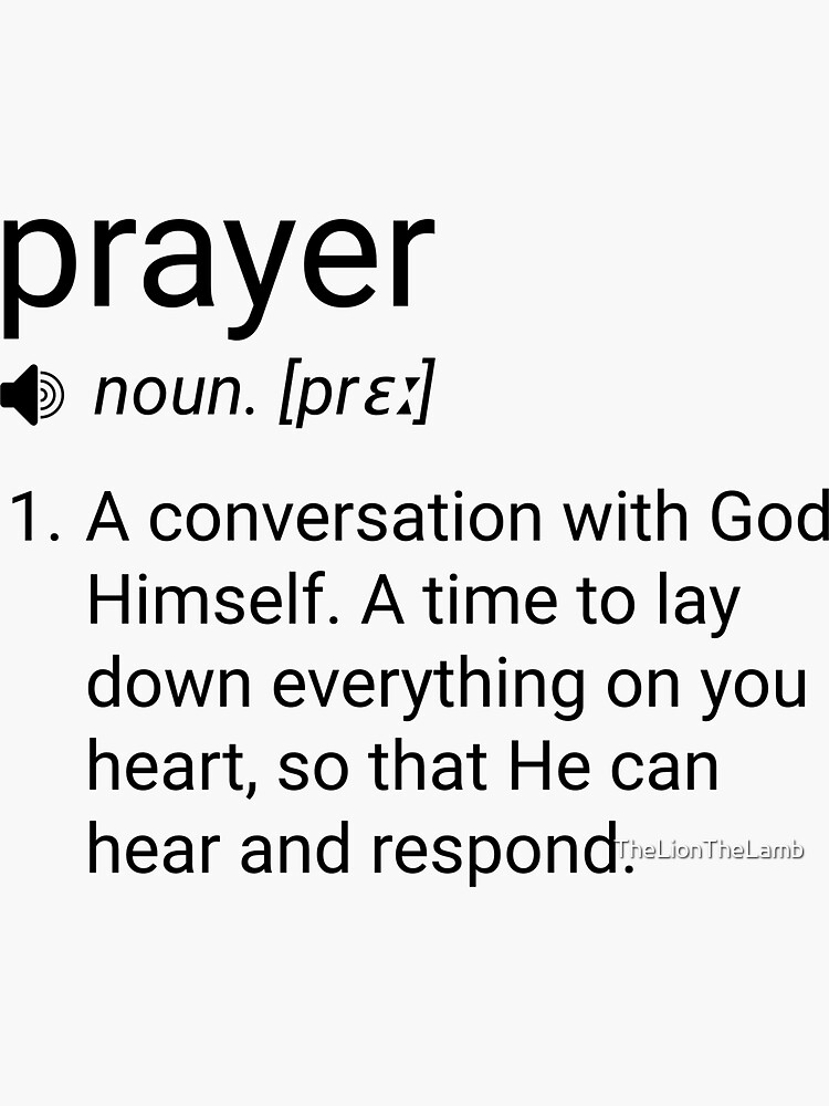 "Prayer - Definition" Sticker for Sale by TheLionTheLamb | Redbubble